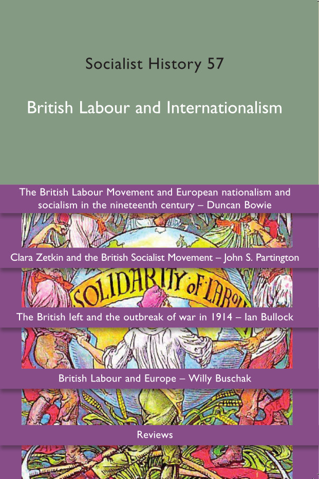 Issue 57 – British Labour and Internationalism – Socialist History